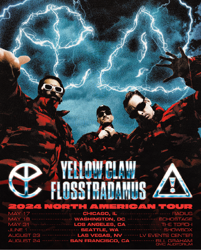 YELLOW CLAW B2B FLOSSTRADAMUS