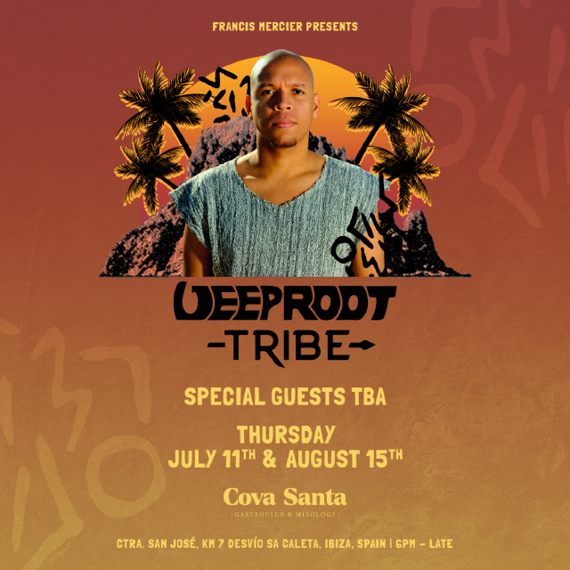 Deep Root Tribe at Cova Santa Ibiza